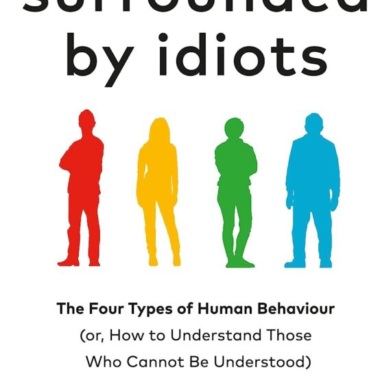 Buy Surrounded by Idiots by Thomas Erikson - Book Clubb Buy Surrounded by Idiots by Thomas Erikson - Book Clubb